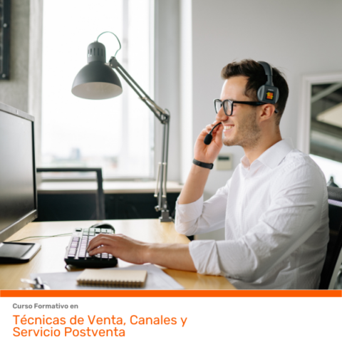 Técnicas de Venta, Canales y Servicio Postventa - Curso Online